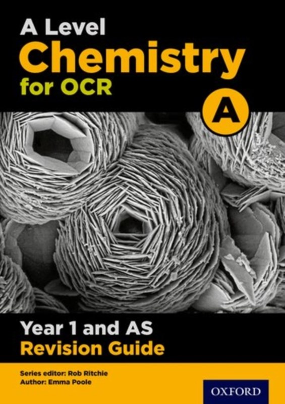 OCR A Level Chemistry A Year 1 Revision Guide af Emma Poole, Rob ...