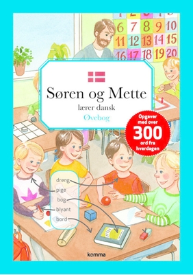 Søren og Mette lærer dansk - øvehæfte (Hæftet)