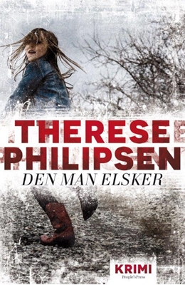 Den man elsker af Therese Philipsen (Paperback)