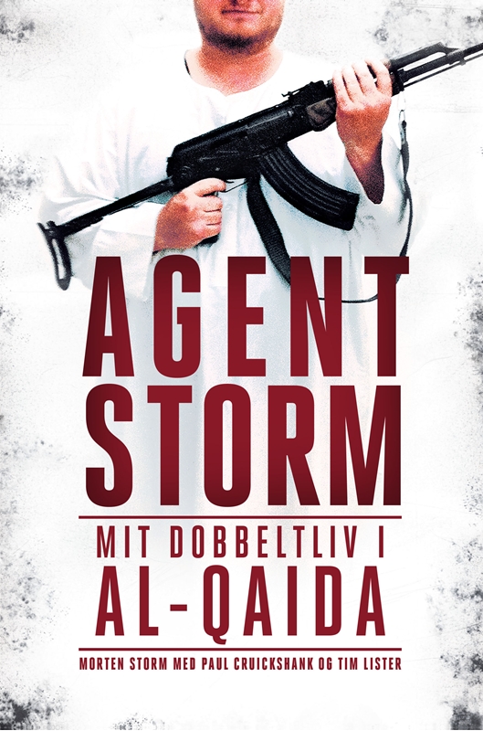 Agent Storm af Tim Lister, Morten Storm med Paul Cruishank (Indbundet)