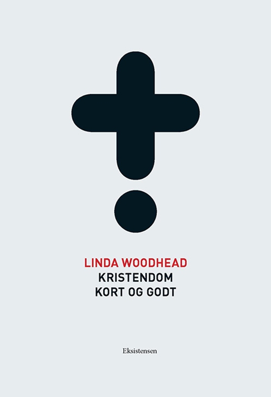 Kristendom - kort og godt af Linda Woodhead (Hæftet)