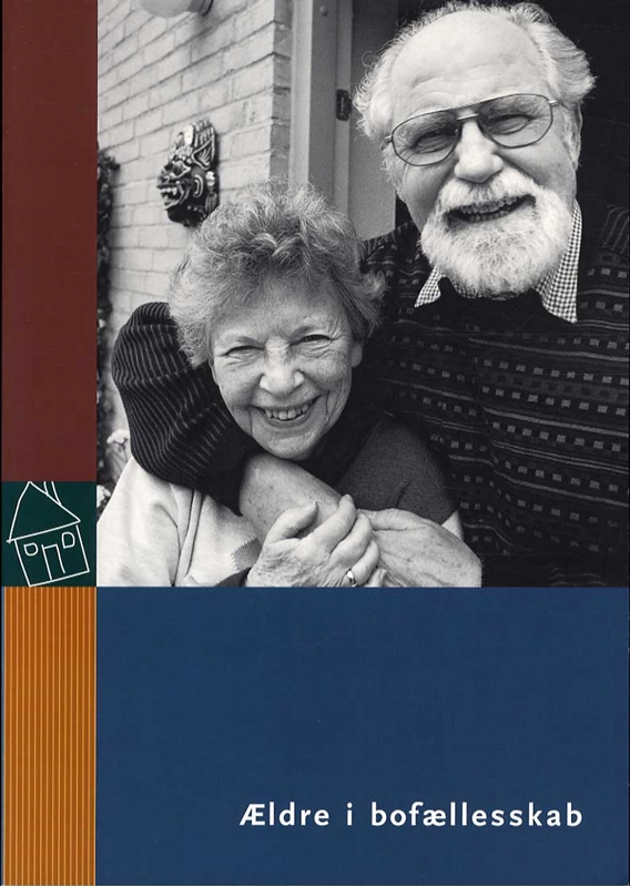Ældre i bofællesskab af Eigil Boll Hansen m.fl. (Hæftet)