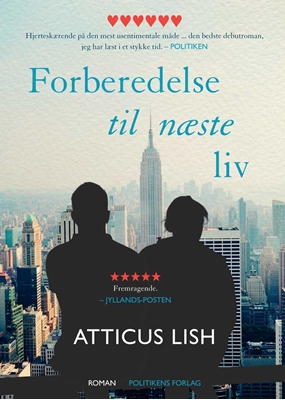 Forberedelse til næste liv af Atticus Lish (Hæftet)