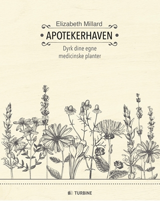 Apotekerhaven af Elizabeth Millard (Hæftet)