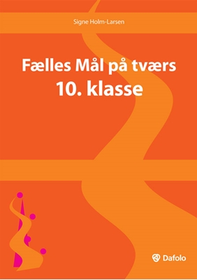 Fælles mål på tværs af Signe Holm-Larsen (Hæftet)