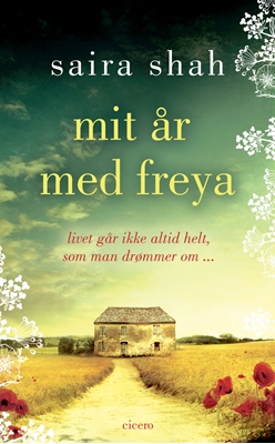 Mit år med Freya af Saira Shah