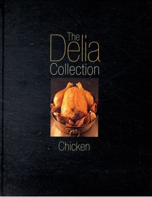 The Delia Collection: Chicken af Delia Smith (Indbundet)