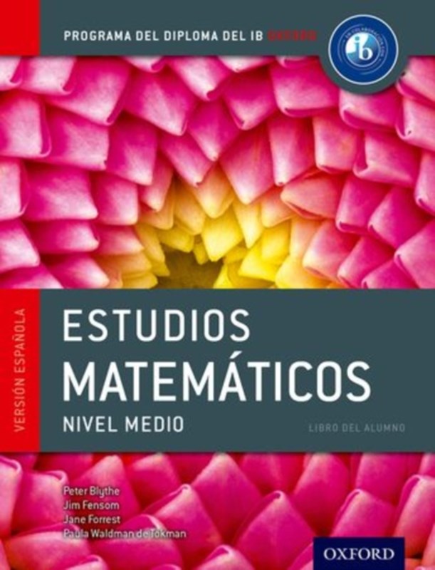 IB Estudios Matematicos Libro del Alumno: Programa del Diploma del IB ...