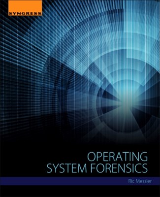 Operating System Forensics af Ric (GSEC Messier, Ric Messier (Paperback)