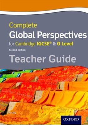 Complete Global Perspectives for Cambridge IGCSE® & O Level Teacher ...