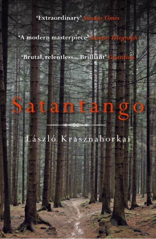Satantango af Laszlo (Author) Krasznahorkai (Paperback)