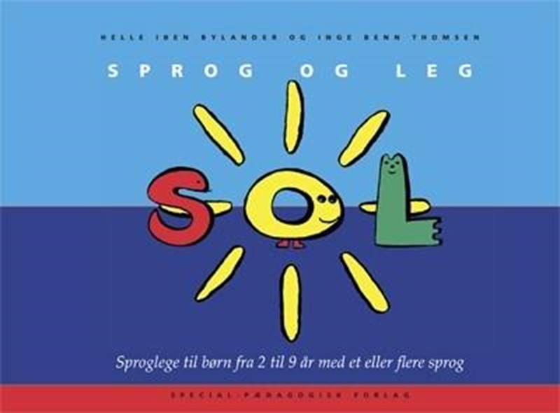 SOL - Sprog og leg af Inge Benn Thomsen, Helle Iben Bylander (Hæftet)