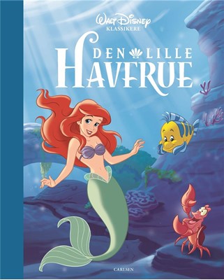 Walt Disney Klassikere - Den lille havfrue af Walt Disney Studio ...