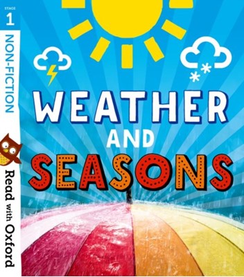 Read with Oxford: Stage 1: Non-fiction: Weather and Seasons af Teresa ...