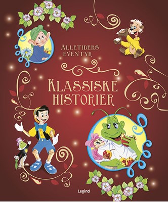 Alletiders eventyr: Klassiske historier (Indbundet)