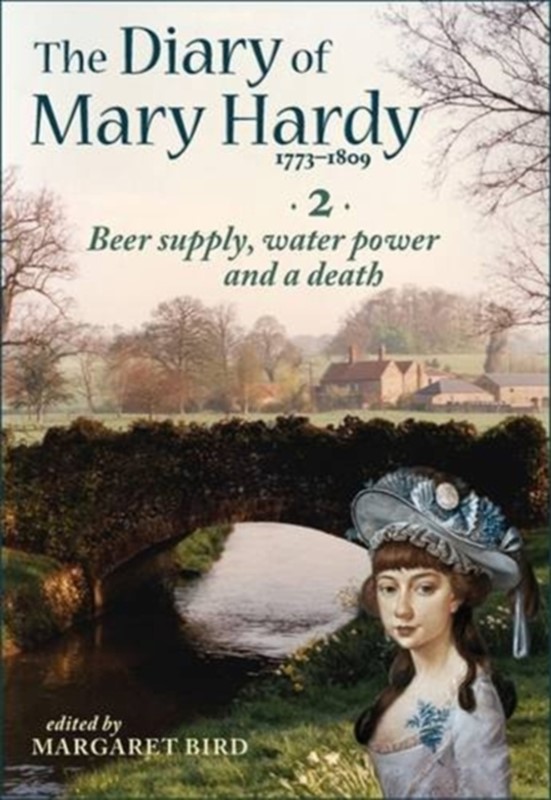 The Diary of Mary Hardy 1773-1809 (Hardback)