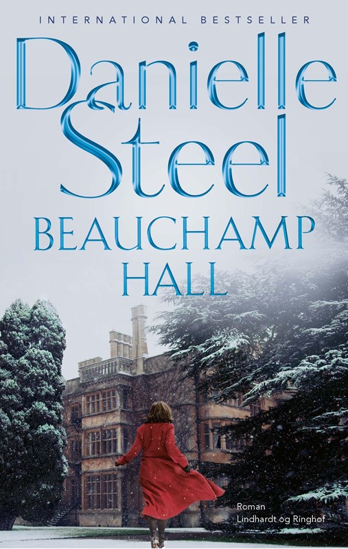 Beauchamp Hall af Danielle Steel (Indbundet)