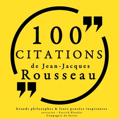 100 citations de Jean-Jacques Rousseau af Jean-Jacques Rousseau