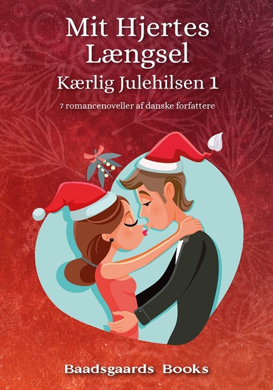 Mit Hjertes Længsel af Pia Gasbjerg, Tina Klæsøe, Britt Bøg, Cindy ...