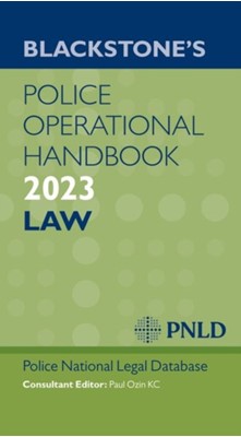 Blackstone's Police Operational Handbook 2023 af Police National Legal ...