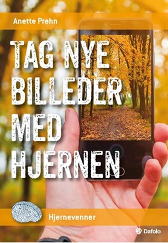 Tag nye billeder med hjernen - BRUGT BOG
