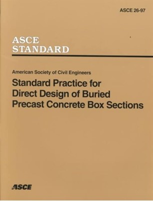 Standard Practice for Direct Design of Buried Precast Concrete Box ...