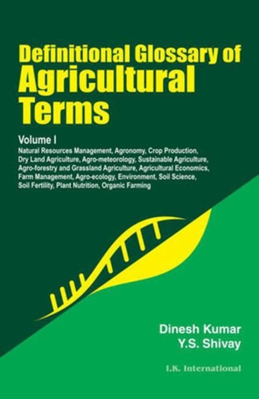 Definitional Glossary of Agricultural Terms: Volume I af Dinesh Kumar ...