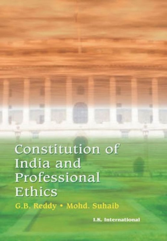 Constitution of India and Professional Ethics af Mohd Suhaib, G. B ...