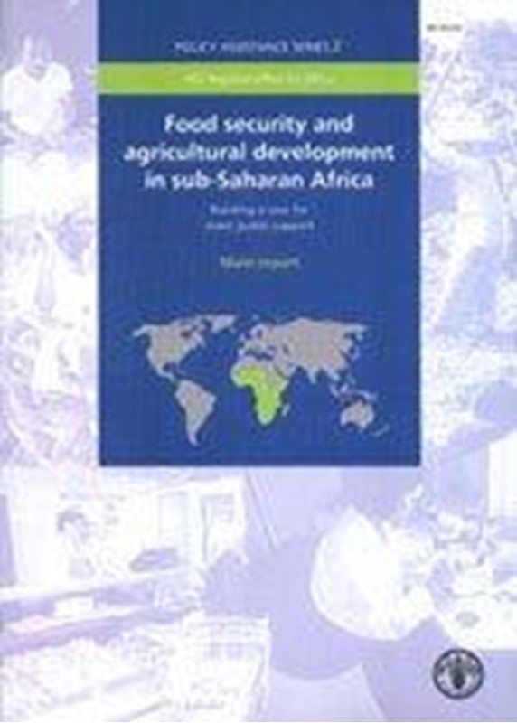 Food security and agricultural development in sub-Saharan Africa af Food and Agriculture ...
