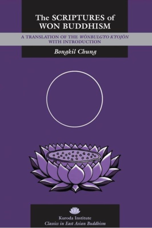 The Scriptures of Won Buddhism af Bongkil Chung (Paperback)