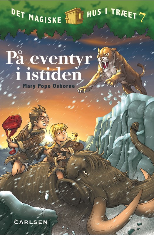 Det magiske hus i træet (7) - På eventyr i istiden af Mary Pope Osborne ...