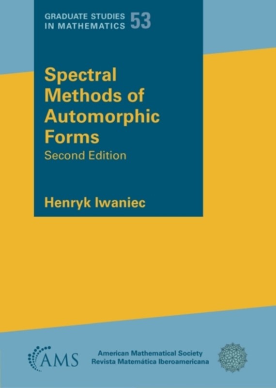 Spectral Methods of Automorphic Forms af Iwaniec, Henryk Iwaniec (Paperback)