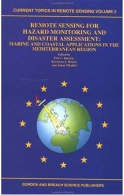 Remote Sensing for Hazard Monitoring and Disaster Assessment (Hardback)