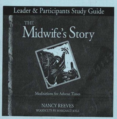 Midwife's Story Study Guide af Nancy C Reeves (Paperback)