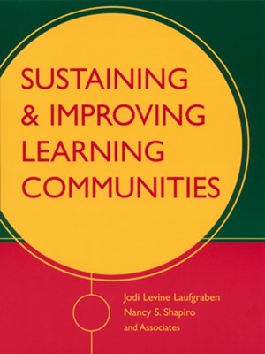 Sustaining and Improving Learning Communities af Jodi Levine Laufgraben ...