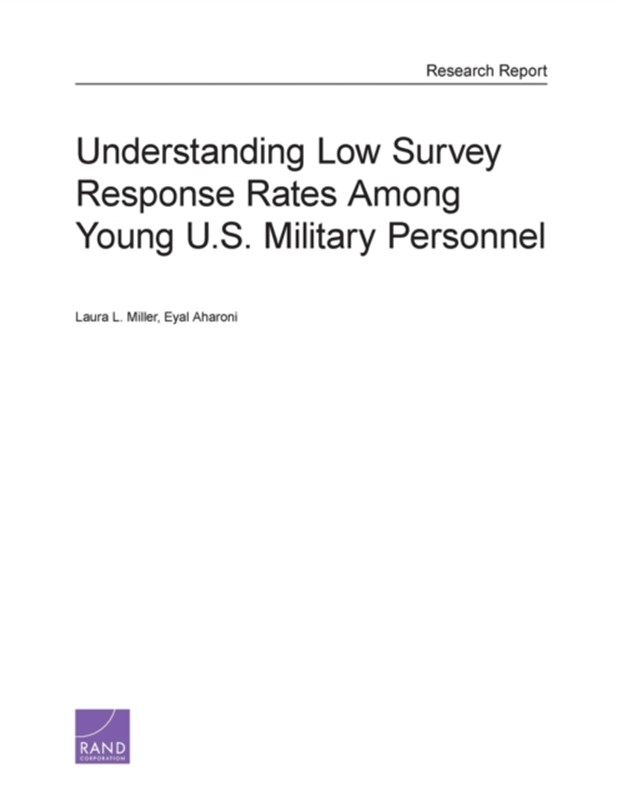 Understanding Low Survey Response Rates Among Young U.S. Military ...