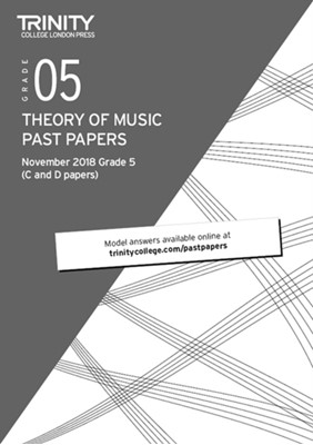Trinity College London Theory of Music Past Papers (Nov 2018) Grade 5 ...