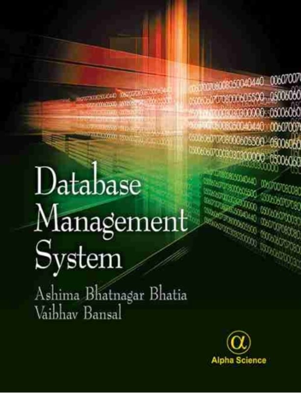 Database Management System af Vaibhav Bansal, Ashima Bhatnagar Bhatia (Hardback)