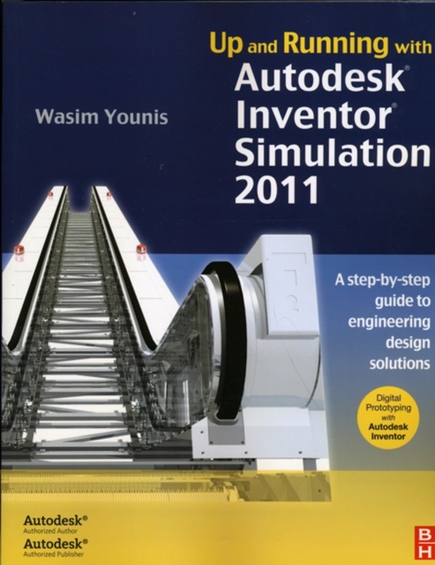 Up and Running with Autodesk Inventor Simulation 2011 af Wasim Younis (Paperback)