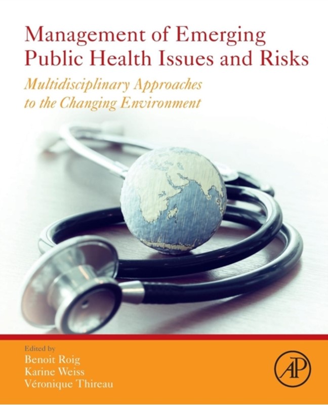 Management of Emerging Public Health Issues and Risks (Paperback)