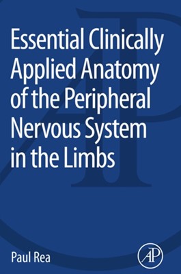 Essential Clinically Applied Anatomy of the Peripheral Nervous System ...