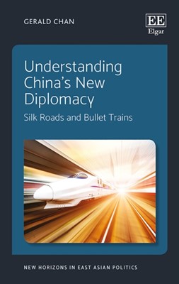 Understanding China’s New Diplomacy af Gerald Chan (Hardback)