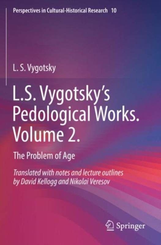 L.S. Vygotsky’s Pedological Works. Volume 2. af L.S. Vygotsky (Paperback)