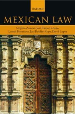 Mexican Law af Jose ) Roldan Xopa, Jose Ramon Cossio, David Lopez ...