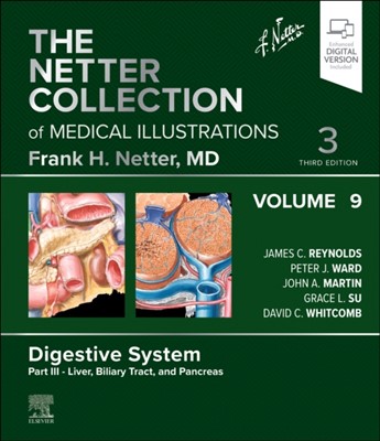 The Netter Collection of Medical Illustrations: Digestive System ...