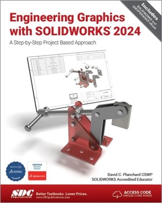 Engineering Graphics with SOLIDWORKS 2024 af David C. Planchard (Paperback)