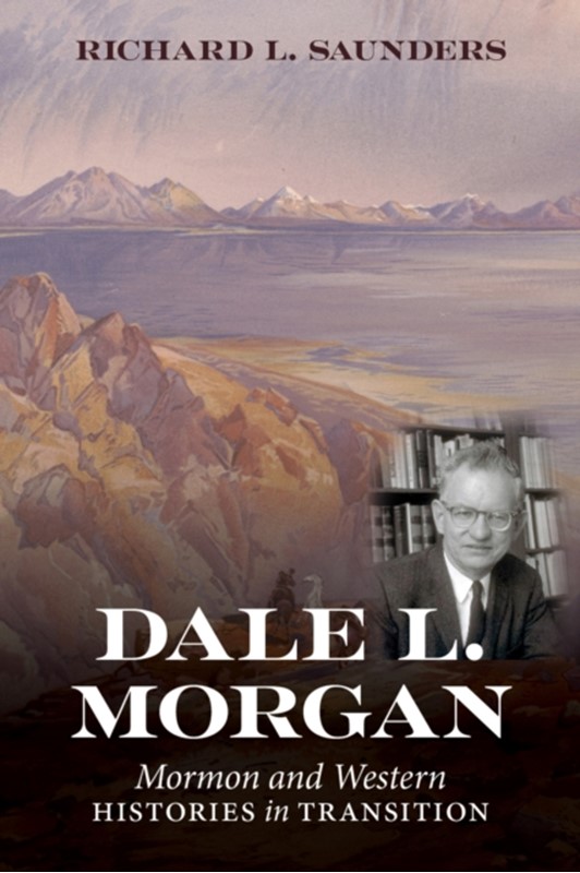 Dale L. Morgan af Richard L Saunders (Hardback)