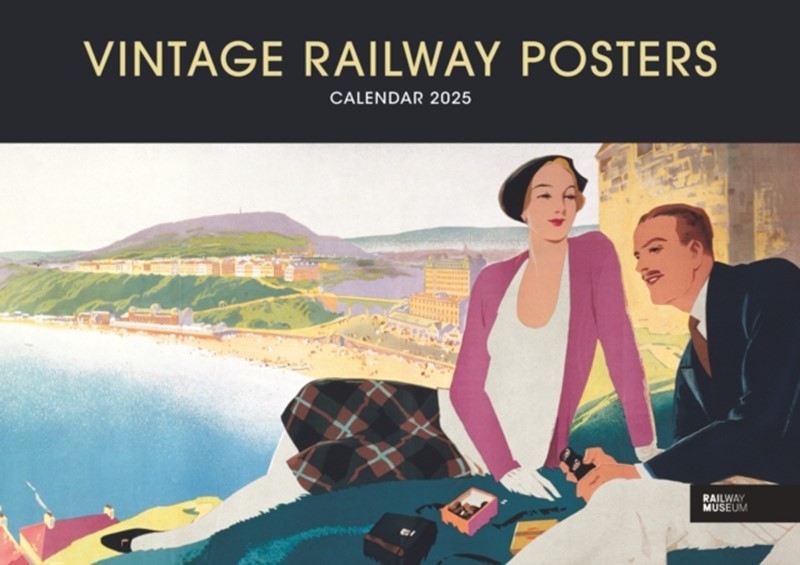 Vintage Railway Posters National Railway Museum A4 Calendar 2025 af ...