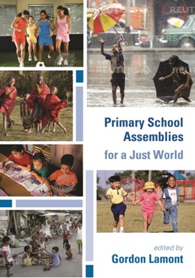 Primary School Assemblies for a Just World af Gordon Lamont (Paperback)